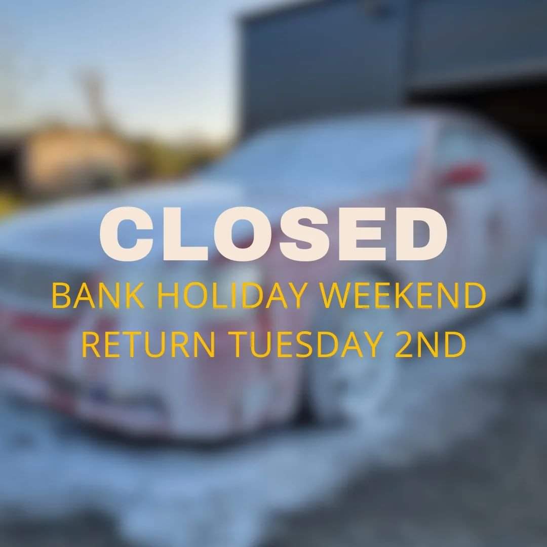 Bank Holiday Closure – Prestige Auto & Graphics