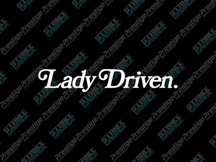 Lady Driven – Prestige Auto & Graphics