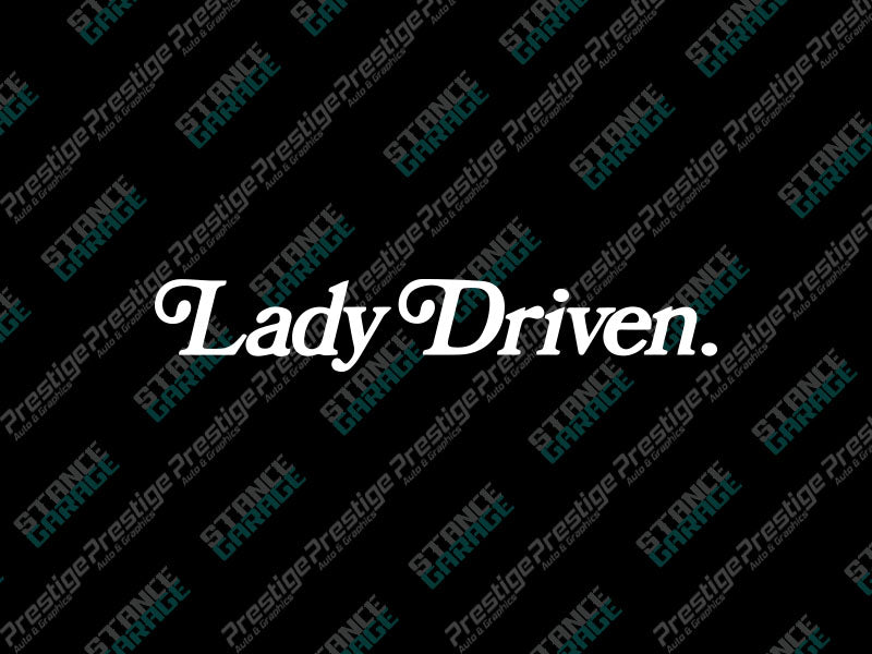 Lady Driven – Prestige Auto & Graphics